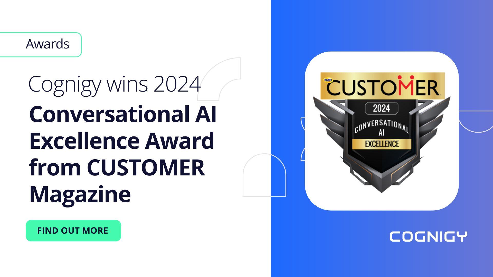 Cognigy Receives 2024 Conversational Ai Excellence Award From Customer